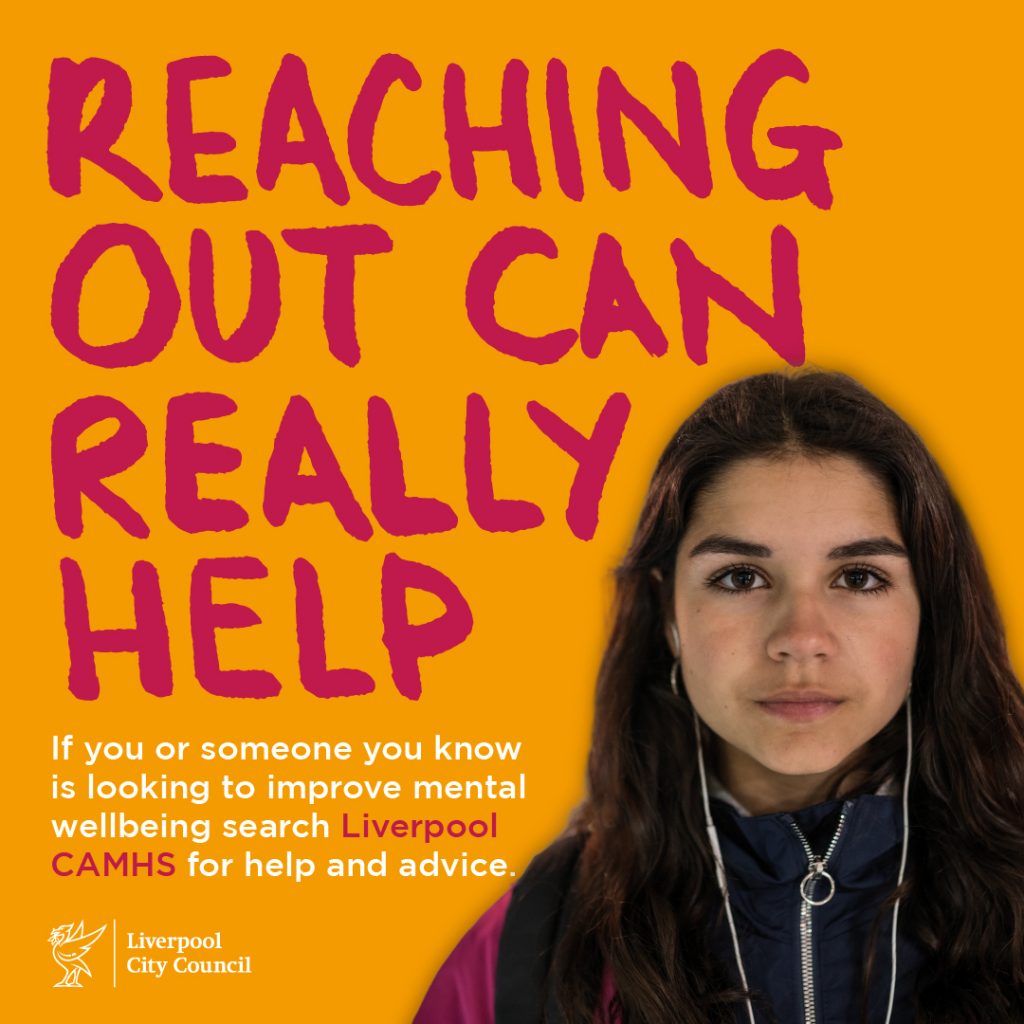 Reach Out - Liverpool CAMHS
